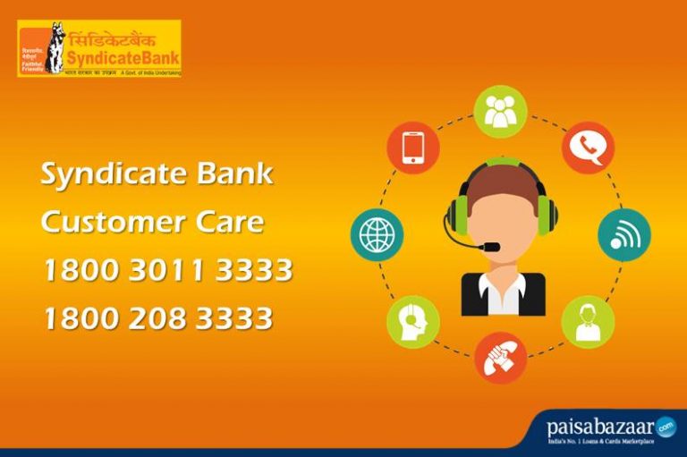 Syndicate Bank Customer Care, 24x7 Toll-Free Number - Paisabazaar.com Syndicate Bank Customer Care, 24x7 Toll-Free Number - Paisabazaar.com