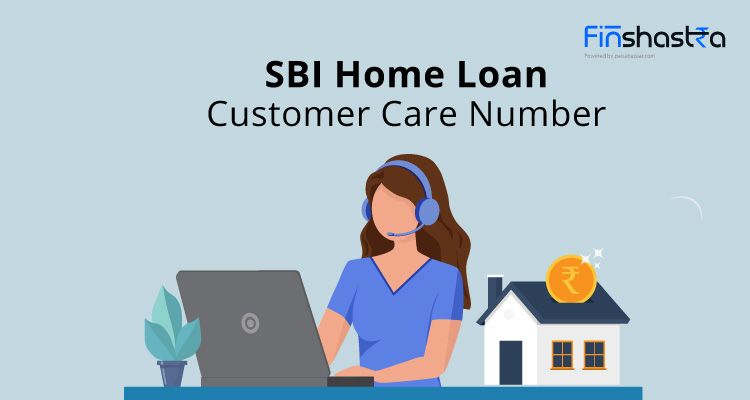Sbi Home Loan Customer Care