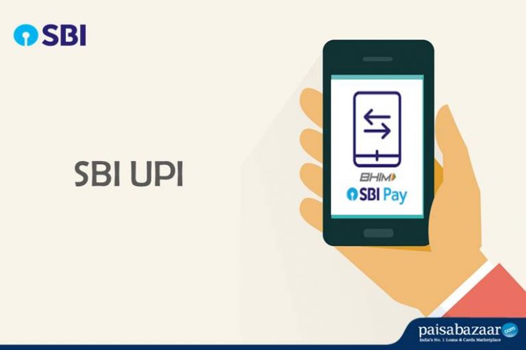 SBI UPI App | BHIM SBI Pay | SBI BHIM App Download -Paisabazaar.com