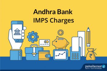 Andhra Bank IMPS Charges 2023 | How to Use Andhra Bank IMPS