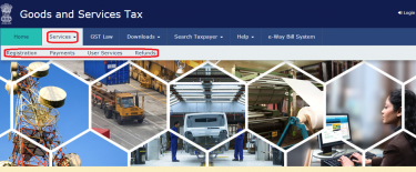 GST Services Online | Services on GST Portal | GST Portal Services