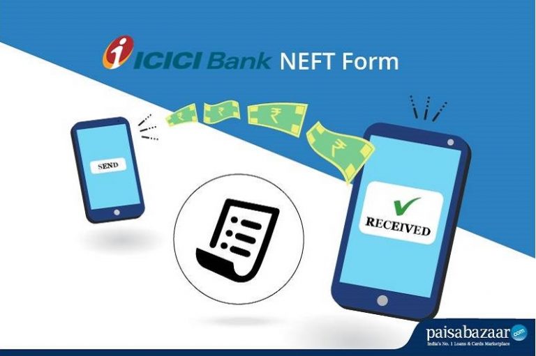 How to Get ICICI Bank NEFT Form PDF Online - Paisabazaar