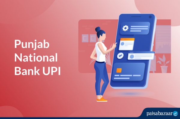 Punjab National Bank UPI App - Paisabazaar.com