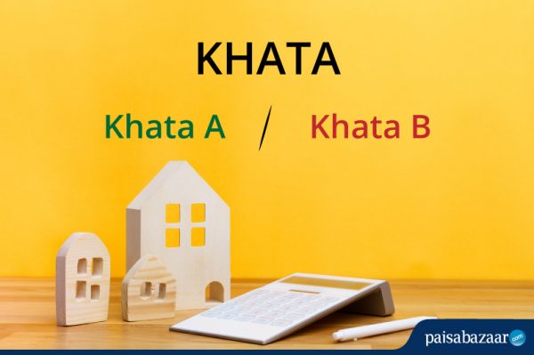 What is Khata? What is B Khata? Difference between A Khata & B Khata