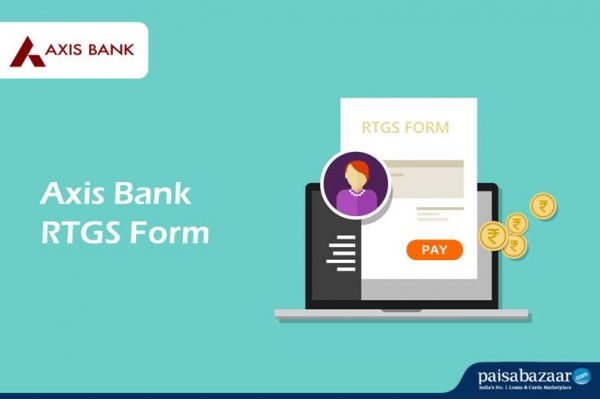 AXIS Bank RTGS Form - Real-Time Gross Settlement