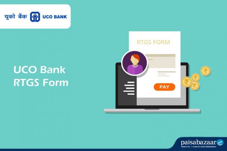 UCO Bank RTGS Form - Real-Time Gross Settlement