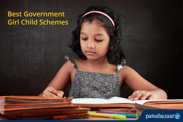 Top 10 Government Girl Child Schemes in India - Paisabazaar.com