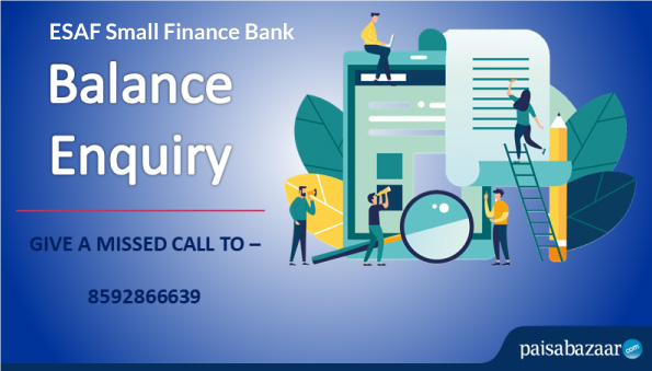ESAF Small Finance Bank Balance Enquiry by Number, Missed Call, SMS