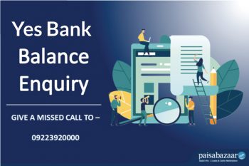 YES Bank Balance Check by Number, Missed Call, SMS, Netbanking, ATM