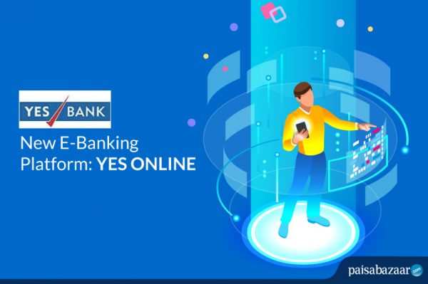 YES Bank's New Improved NetBanking Platform YES ONLINE