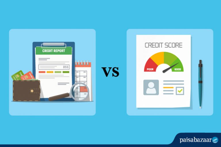 Credit Report vs. Credit Score - Difference I Paisabazaar