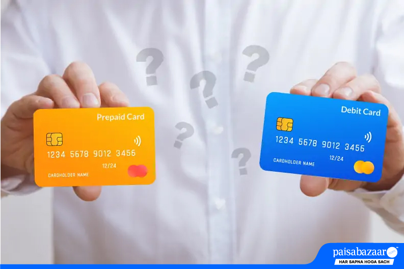 How is Debit Card Different From a Prepaid Card? - Paisabazaar.com