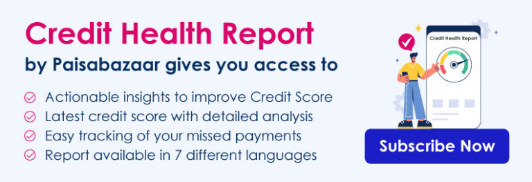 Credit Health Report by Paisabazaar to Improve/Repair your Credit Score