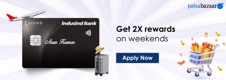 IndusInd Bank Legend Credit Card - Rewards, Features, Benefits - 22 ...