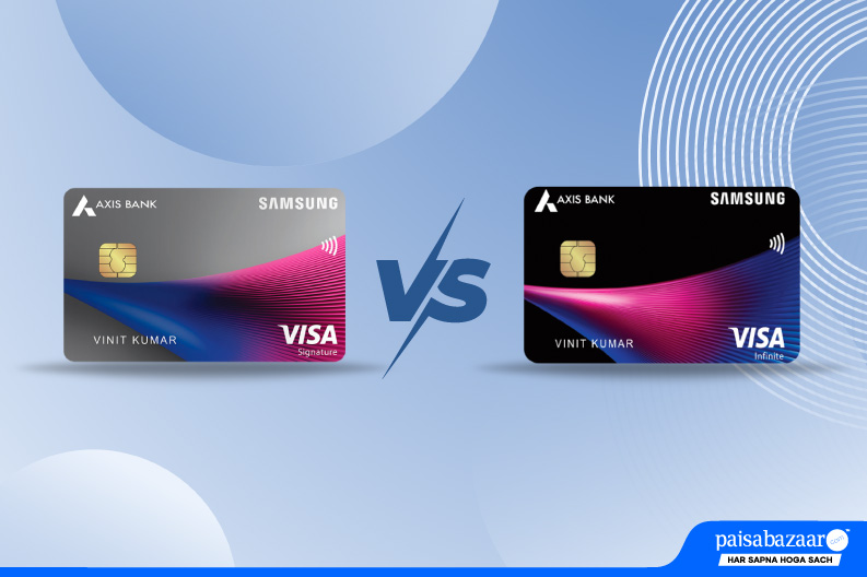 Compare Samsung Axis Bank Signature vs Infinite: 10% Discount on ...