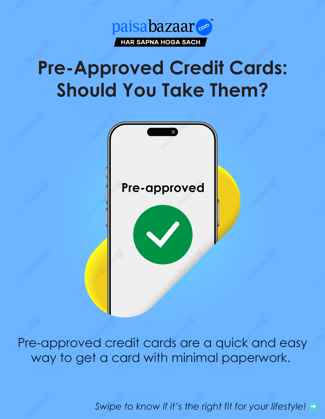 Pre-Approved Credit Cards: Meaning, Benefits, Pros & Cons - 24 December ...