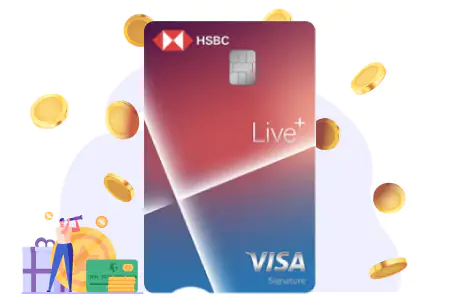 HSBC Live+ Credit Card: Check Eligibility and Apply Now - 22 September 2025