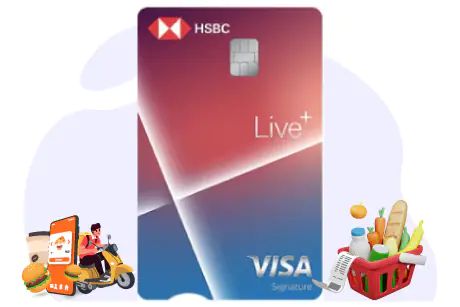 HSBC Live+ Credit Card: Check Eligibility and Apply Now - 22 September 2025